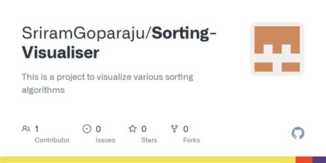 Github Sriramgoparajusorting Visualiser This Is A Project To