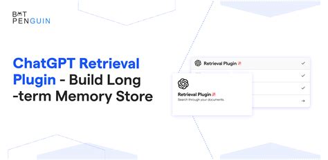 chatgpt retrieval plugin build long term memory store