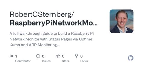 Github Robertcsternberg Raspberrypinetworkmonitor A Full Walkthrough Guide To Build A