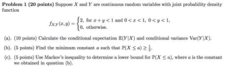Problem Points Suppose X And Y Are Continuous Chegg Com