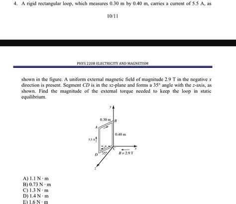 4 A Rigid Rectangular Loop Which Measures 030 M By 040