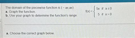 The Domain Of The Piecewise Function Is A ﻿graph The