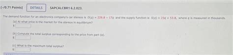 Solved The Demand Function For An Electronics Companys Car