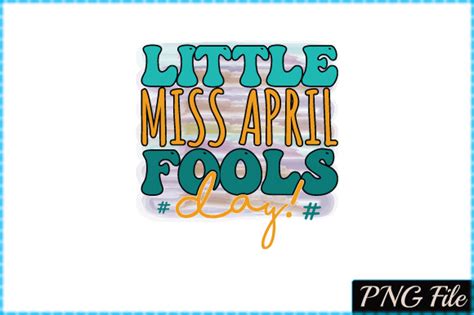 Little Miss April Fools Day Sublimation Graphic By Canvas Craft