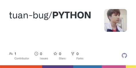 GitHub Tuan Bug PYTHON