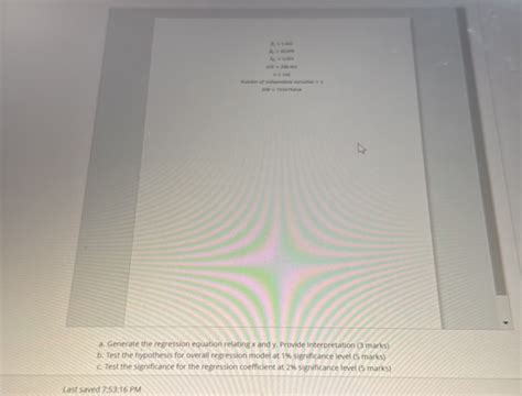 A Generate The Regression Equation Relating X And Y Provide Interpretation 3 Marks B Test The