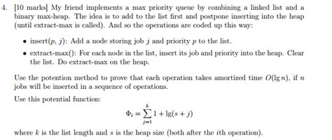 Solved My Friend Implements A Max Priority Queue By Chegg