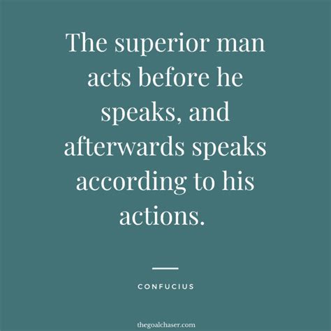 26 Powerful Quotes About Words And Actions The Goal Chaser