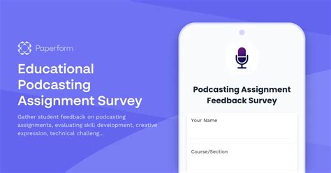 Educational Podcasting Assignment Student Survey Template Paperform