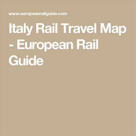 Italy Rail Travel Map European Rail Guide Italy Rail Travel Maps