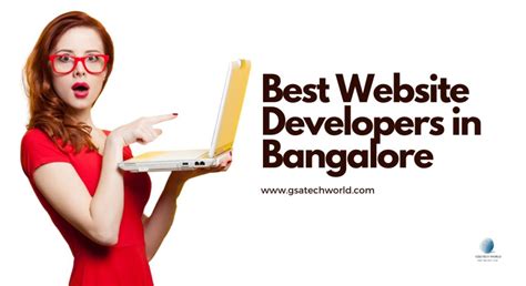 top 10 website developers in bangalore gsa techworld