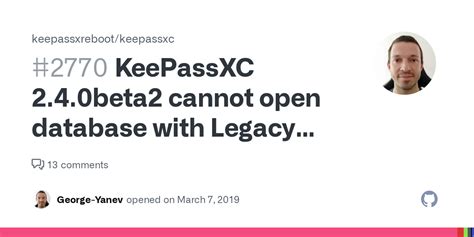 Keepassxc 240beta2 Cannot Open Database With Legacy Key File · Issue 2770 · Keepassxreboot
