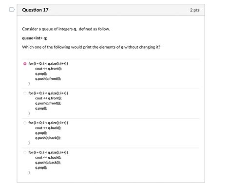 Solved Question 17 2 Pts Consider A Queue Of Integers Q