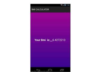 Bmi Calculator Android App Ppt
