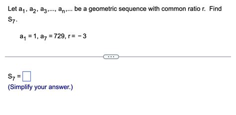 Solved Let A A A An Be A Geometric Sequence With Chegg Com