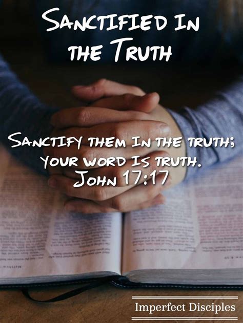 Sanctified In The Truth John 1717 Scripture Memory Song Imperfect