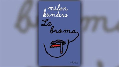 Milan Kundera Cinco Libros Para Conocer A Un Autor Obsesionado Con La