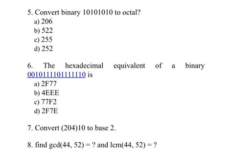 Solved 5 Convert Binary 10101010 To Octal A 206 B 522 C