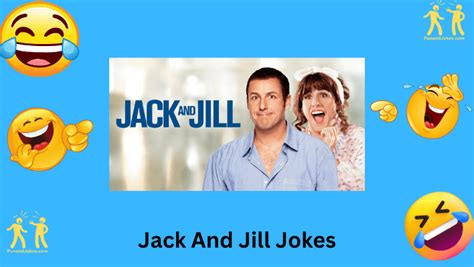 Tumbling Into Laughter 97 Hilarious Jack And Jill Jokes Pun And Jokes