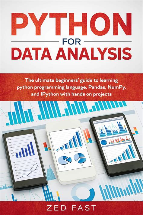 Amazon Python For Data Analysis The Ultimate Beginners Guide To