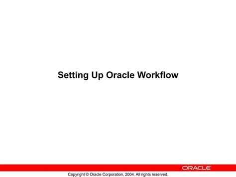 Setting Up Oracle Workflowppt