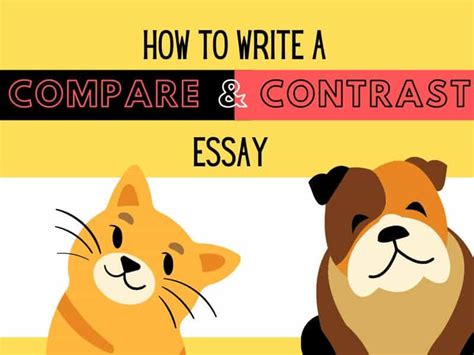 How To Write A Compare And Contrast Essay Literacy Ideas