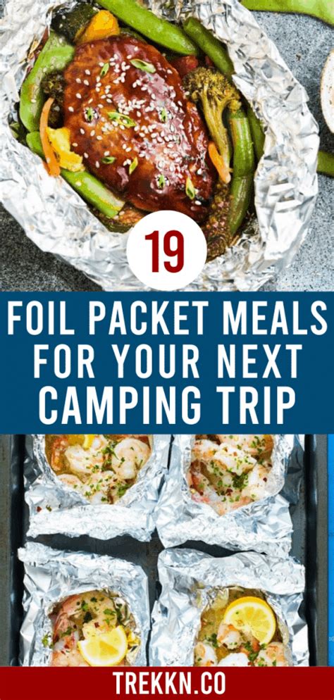 19 Foil Packet Meals For Easy Rv Cooking And Camping Trekkn For The