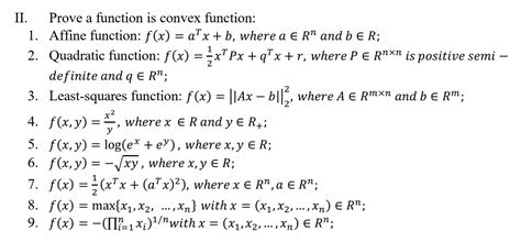 Solved Ii ﻿prove A Function Is Convex Functionaffine