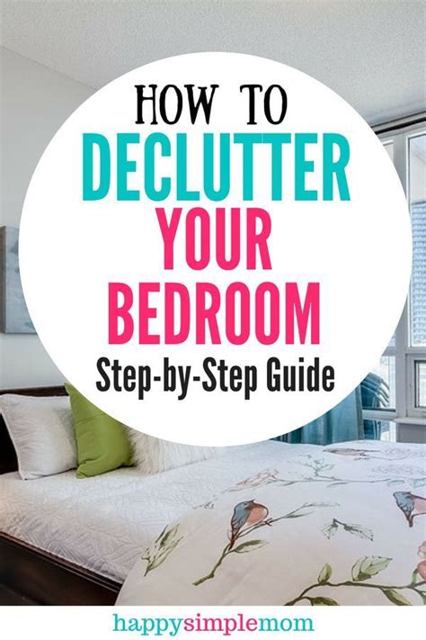 The Ultimate Guide To Declutter Your Bedroom How To Declutter Your Bedroom Organization
