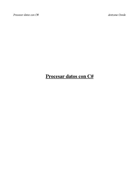 Procesar Datos Con C Pdf C Sharp Lenguaje De Programación Archivo De Computadora