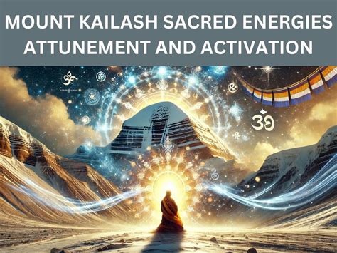 Mount Kailash Energy Attunement And Activation Etsy