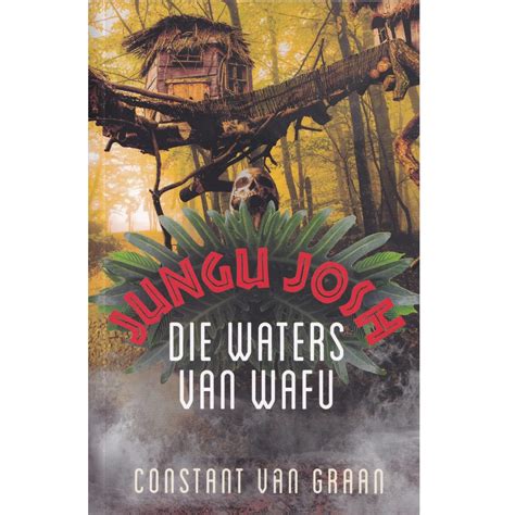 Jungu Josh 3 Die Waters Van Wafu The Book Box