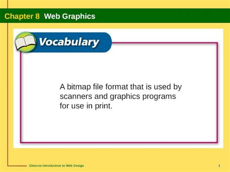 Ppt Glencoe Introduction To Web Design Chapter 8 Web Graphics 1 A