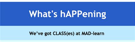 Mad News For August Weve Got Classes At Mad Learn Mad Learn Blog