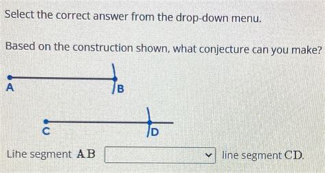 Solved Select The Correct Answer From The Drop Down Menu Based On The Construction Shown What