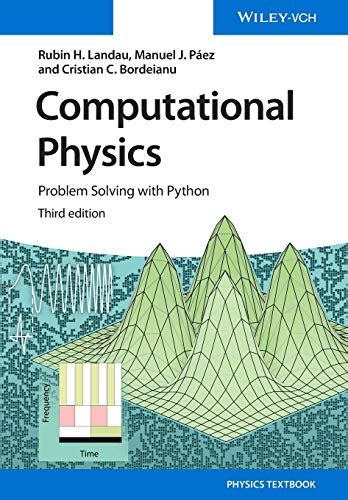 Computational Physics Problem Solving With Python PÃ¡ez Manuel J