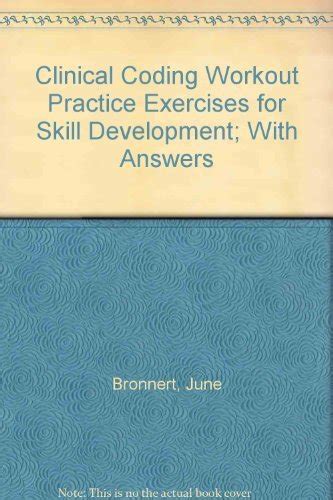 Clinical Coding Workout Practice Exercises For Skill Development With Answers 9781584261704