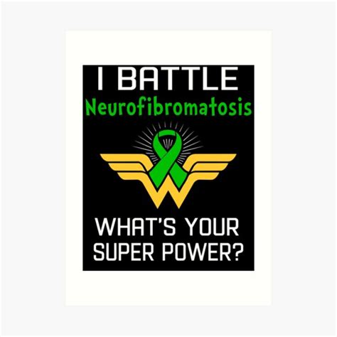 I Battle Neurofibromatosis Whats Your Super Power Support