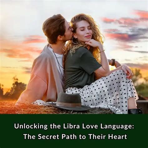 Libra Love Language Leading The Way To A Libras Heart Trusted Astrology