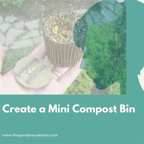 Create A Mini Compost Bin Preparednessmama Compost Diy Food