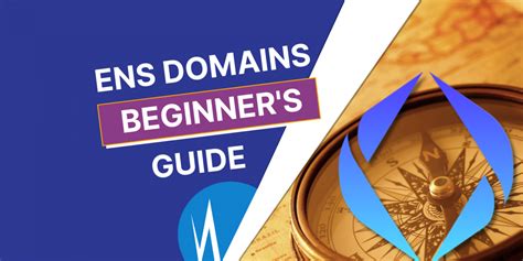 Ens Domains 101 The Beginners Guide Web3 Domains℠