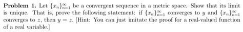 Solved Problem Let N A Be A Convergent Sequence In A Chegg
