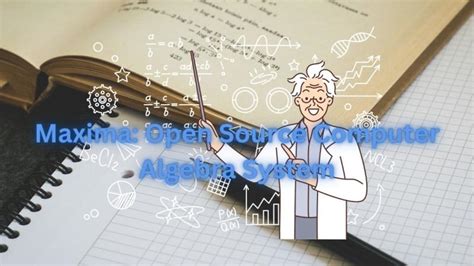 bastaki software solutions l l c fz on linkedin maxima open source computer algebra system