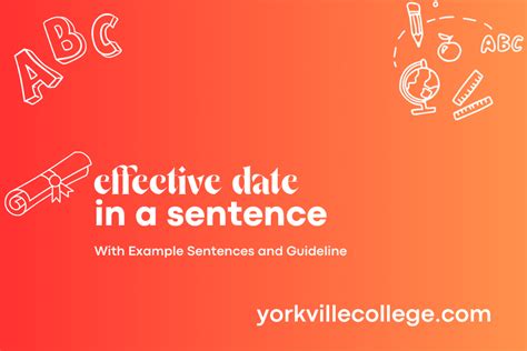How To Use Effective Date In A Sentence Easy Examples