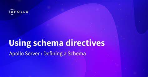 using schema directives apollo server apollo graphql docs