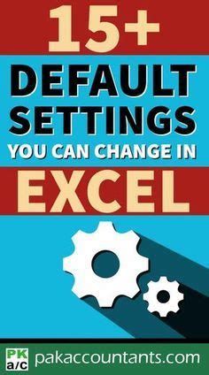 15 Default Settings That You Can Change In Excel Artofit