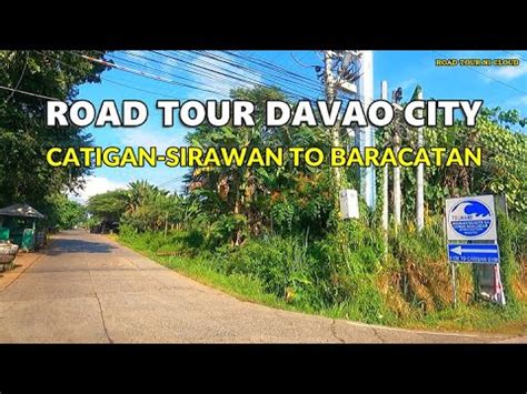 Road Tour Catigan Sirawan To Baracatan Toril Davao City 2023 Youtube