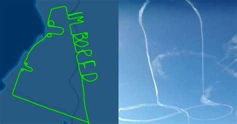 This Pilot Wrote I M Bored In The Sky Decorated The Message With Some Penises