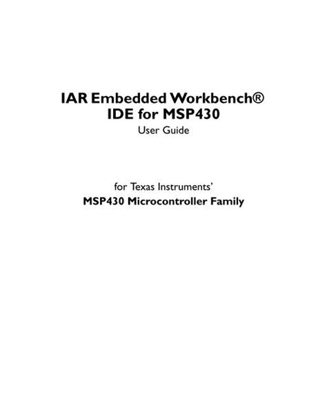 iar embedded workbench® ide for msp430 user iar systems