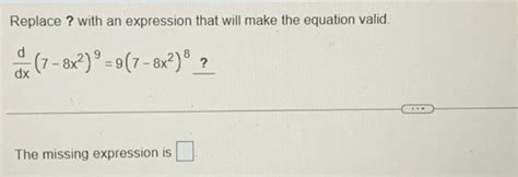 Solved Replace With An Expression That Will Make The Chegg Com